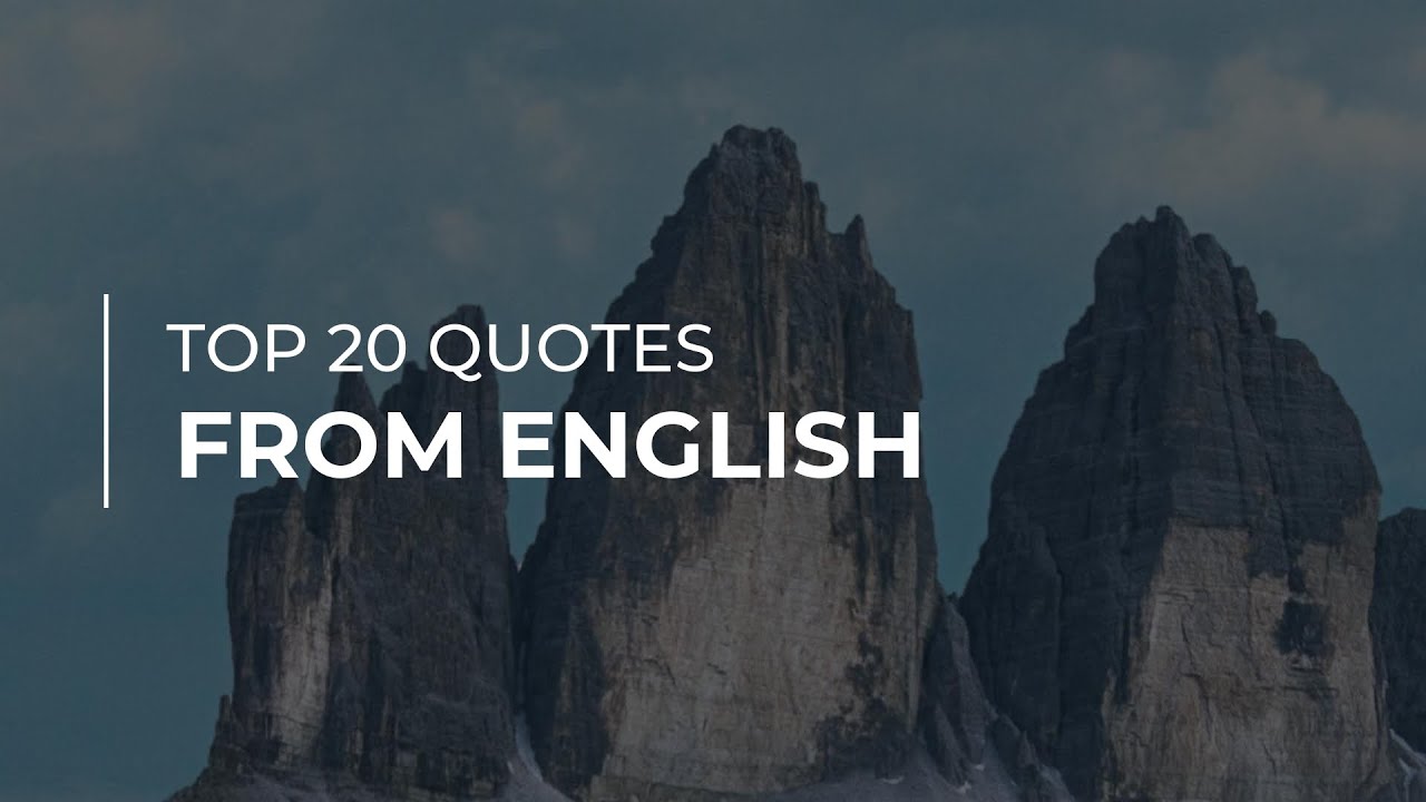 TOP 20 Quotes from English | Daily Quotes | Trendy Quotes | Amazing ...