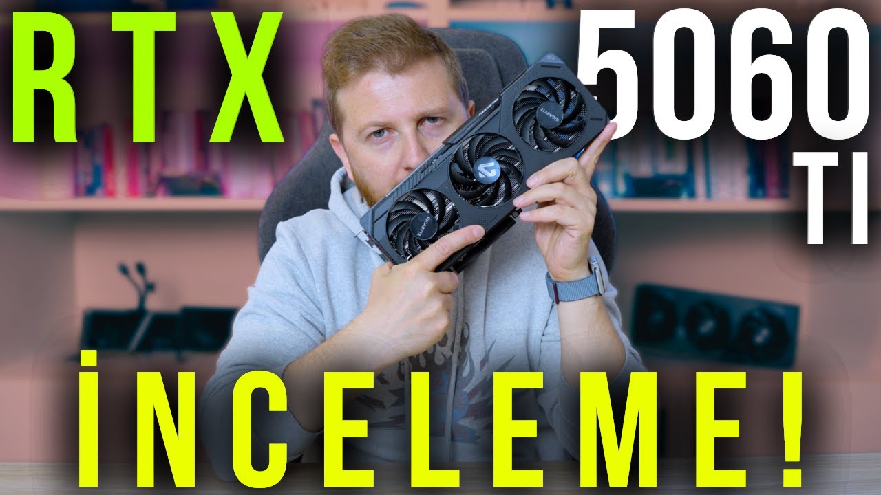 NVIDIA Hala Tekel: GIGABYTE RTX 5060 Ti GAMING OC 16G İncelemesi - YouTube