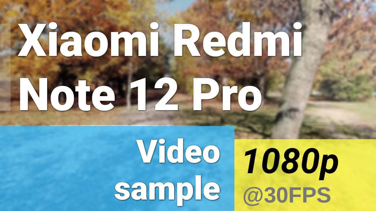 Full HD 1080p 30fps (selfie camera) - Xiaomi Redmi Note 12 Pro video ...
