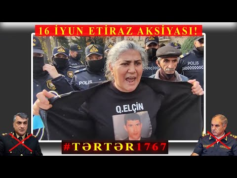 Validə ANA: Mənim qeyrətim var şərəfim var deyənlər 16 iyun  hərbi prokurorluğun qarşında olmalıdır!