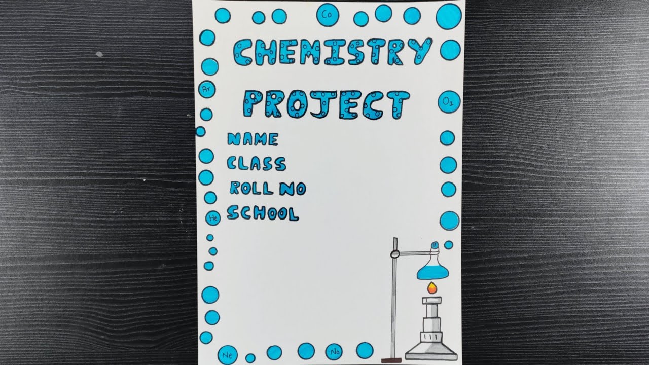Cover Page Design For Chemistry Project // Chemistry Assignment Front ...