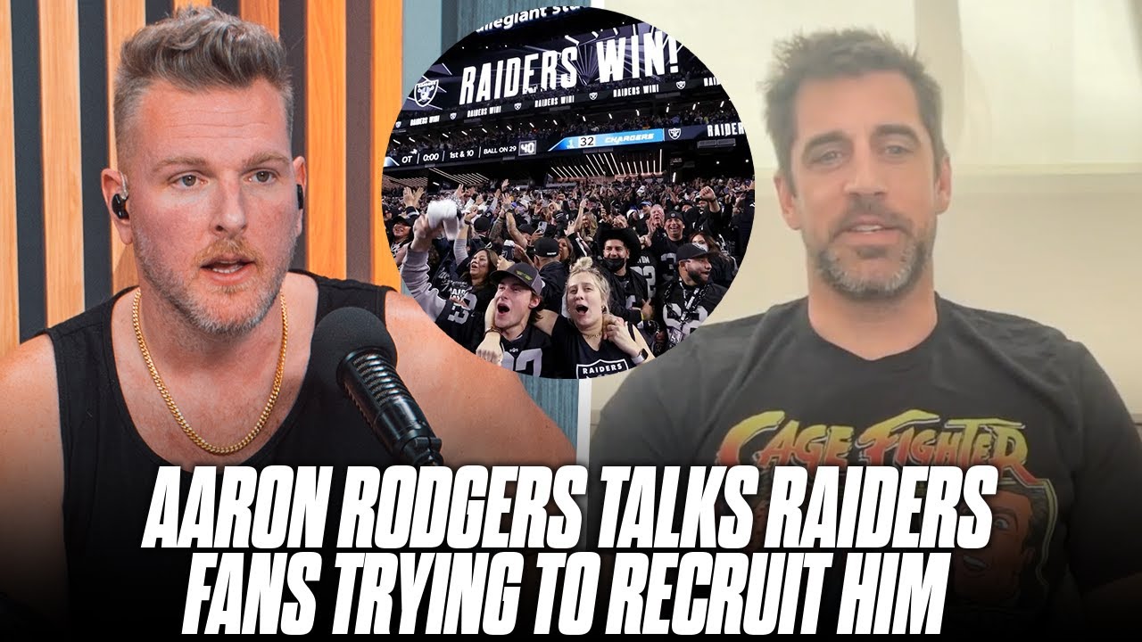Aaron Rodgers Talks Raiders Fans Trying To Recruit Him To Vegas | Pat ...