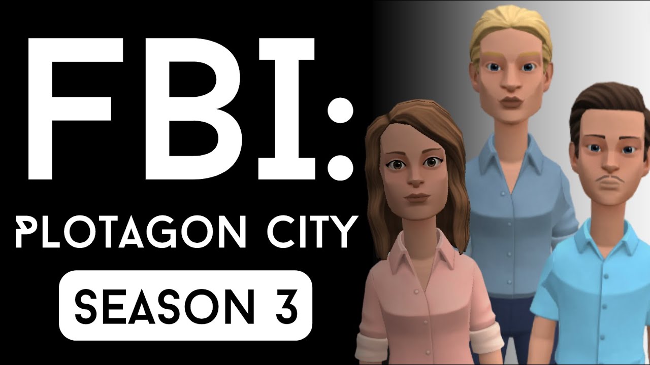 FBI: Plotagon City Season 3 Marathon! - YouTube