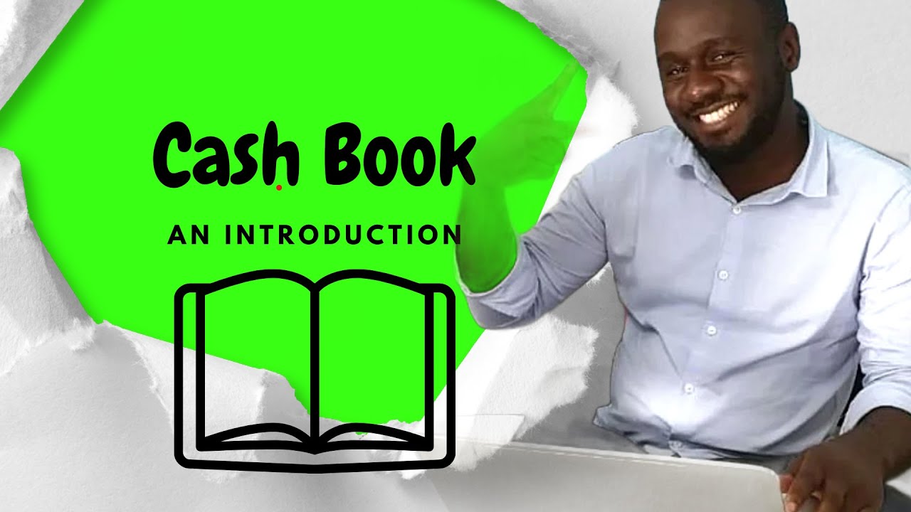 Introducing The Cashbook A Beginner s Guide YouTube Introducing The Cashbook A Beginner s Guide YouTube