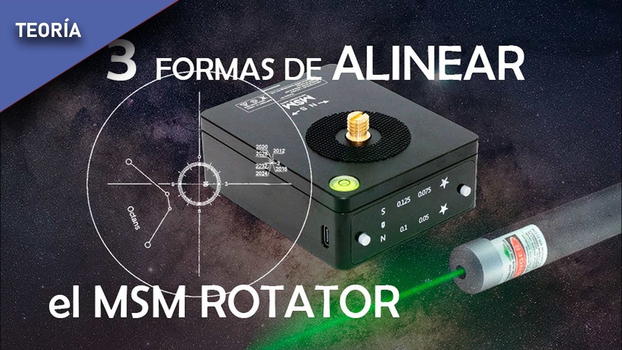 3 formas de alinear tu star tracker MSM Rotator - YouTube