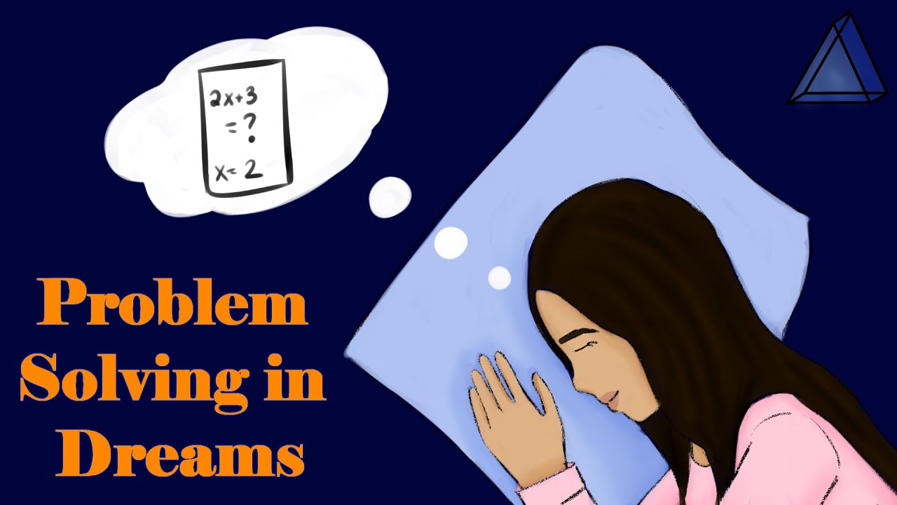 Can We Problem Solve In Our Dreams? - YouTube