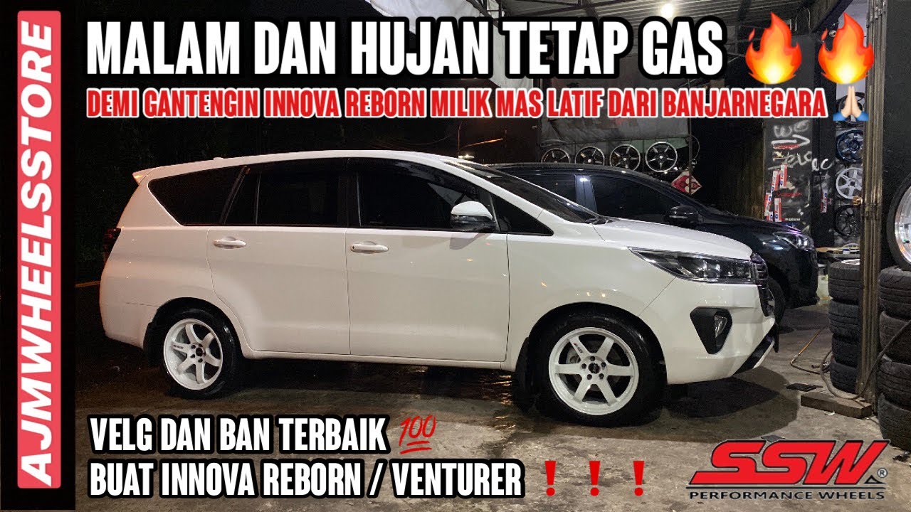 REKOMENDASI VELG DAN BAN BUAT INNOVA REBORN DAN VENTURER // BIAR GAK ...