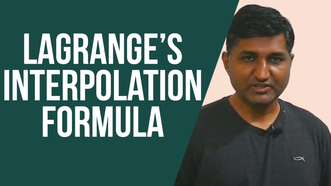 Lagrange's Interpolation Formula - YouTube