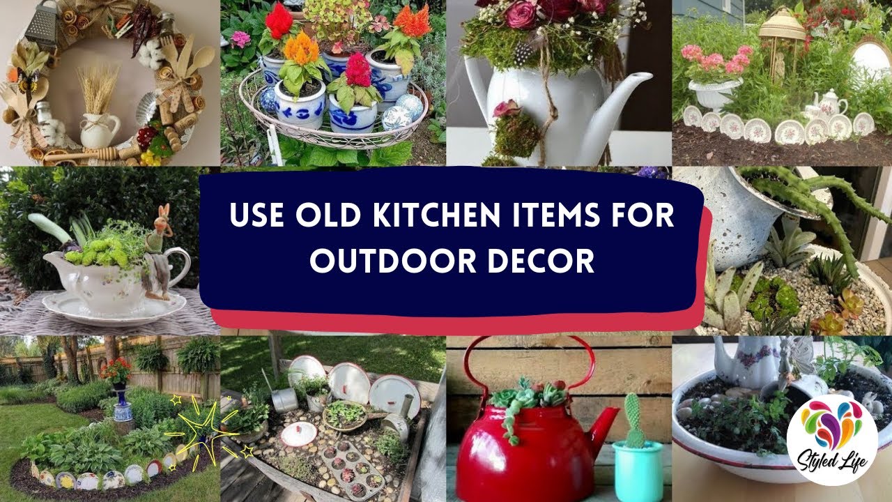 55+ Outdoor Decor Ideas Using Old Kitchen Items | Rustic Garden Ideas ...