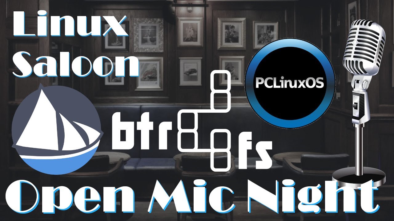 Linux Saloon 64: PCLinuxOS, Solus, Touchscreens, BTRFS, backups - YouTube
