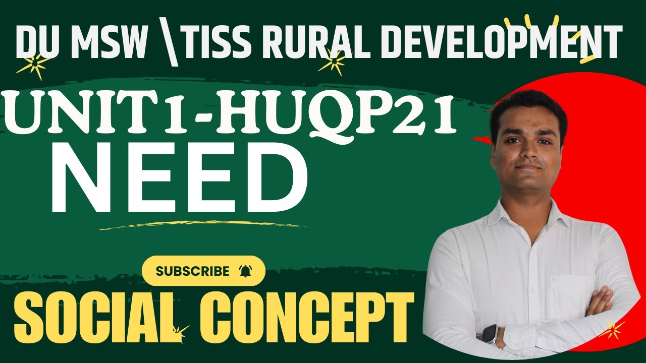 CUET MSW UNIT 1 NEED CONCEPT || TISS RURAL DEVELOPMENT MSW | DU MSW ...
