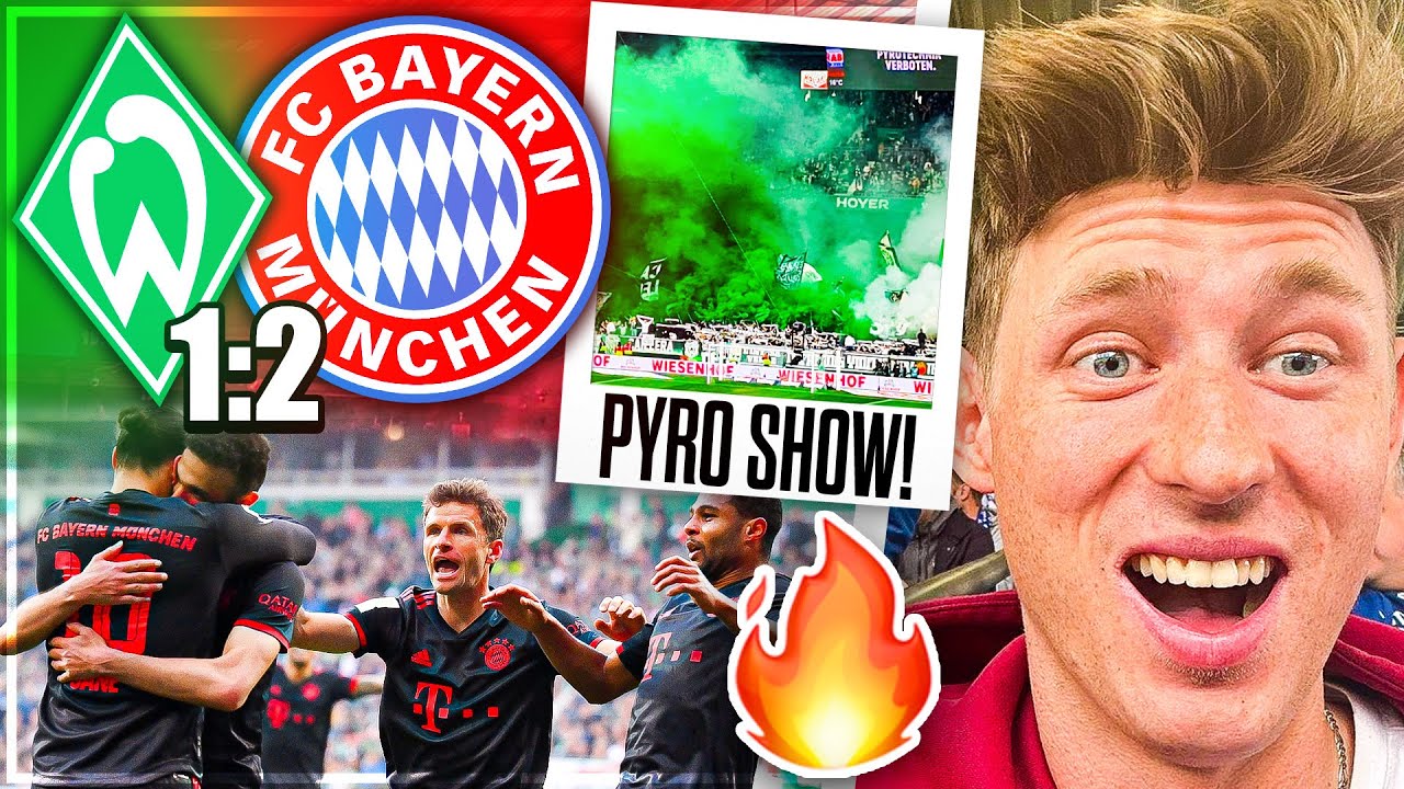 Pyro Wahnsinn Werder Bremen - Fc Bayern München 1-2 Highlights & Tore ...