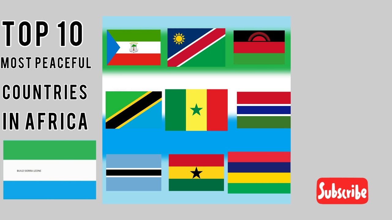 10 Most Peaceful Countries in Africa - YouTube