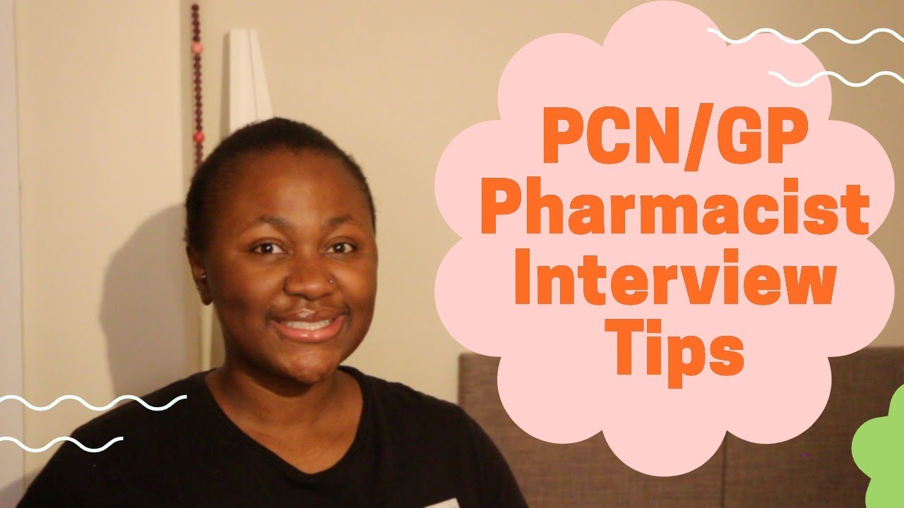 PCN GP Pharmacist Interview Tips And Questions YouTube pcn-gp-pharmacist-interview-tips-and-questions-youtube