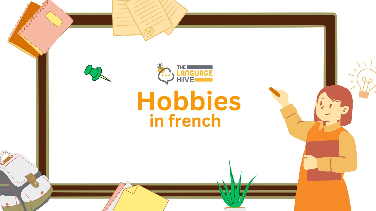Learn French Vocabulary for Hobbies | Easy French for Beginners with ...