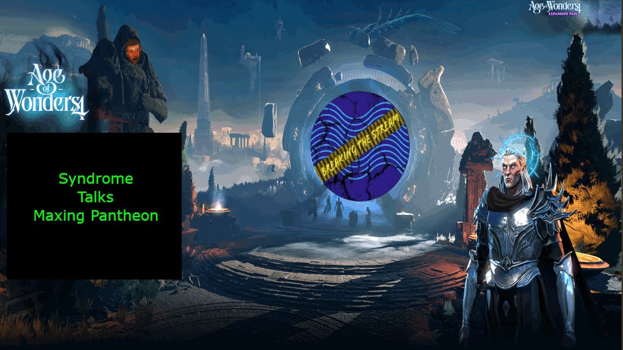 Age of Wonders 4: Maxing out the Pantheon Tree (Obsolete - patched ...