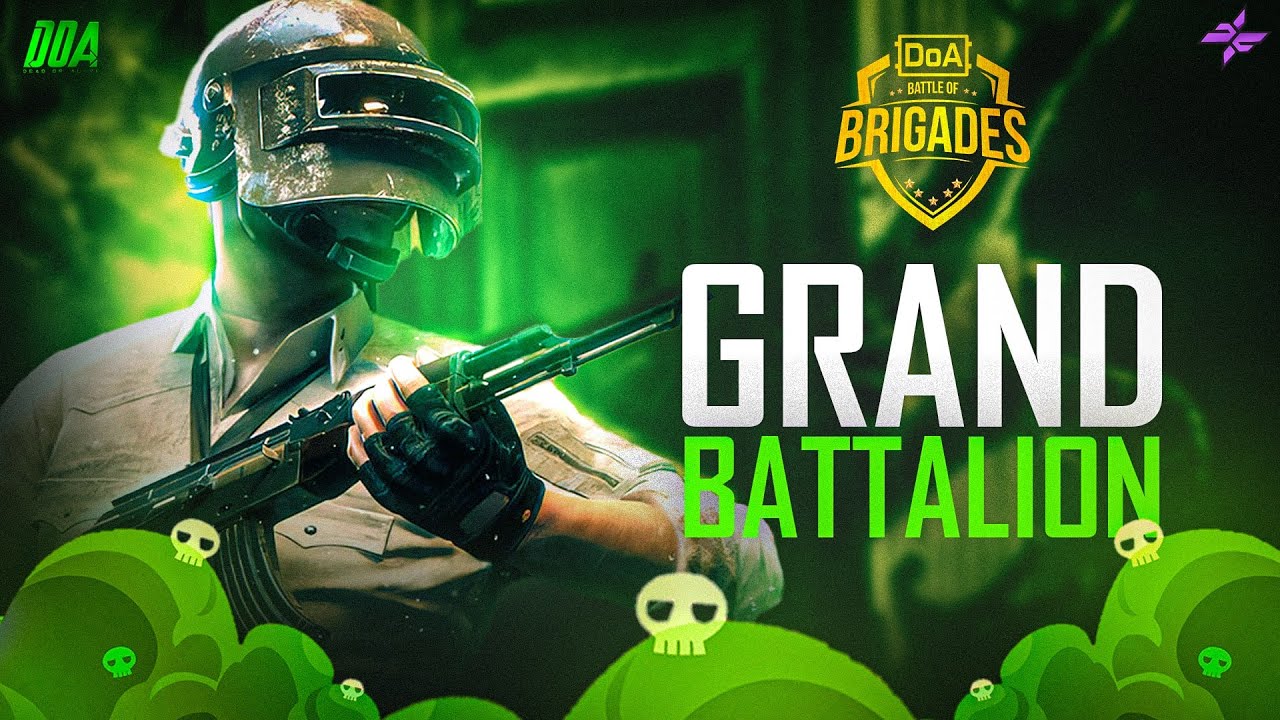 BATTLE OF BRIGADES S3☢️| GRAND BATTALION | Presented by DoA Esports ...