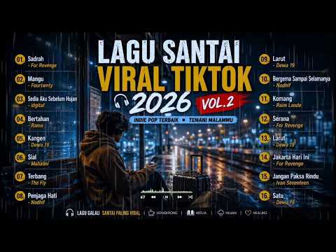 Ruang Sendu | Playlist Lagu Galau Indonesia yang Menenangkan