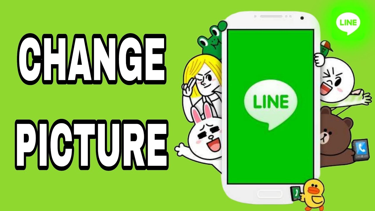 How To Change Picture On Line App YouTube how-to-change-picture-on-line-app-youtube