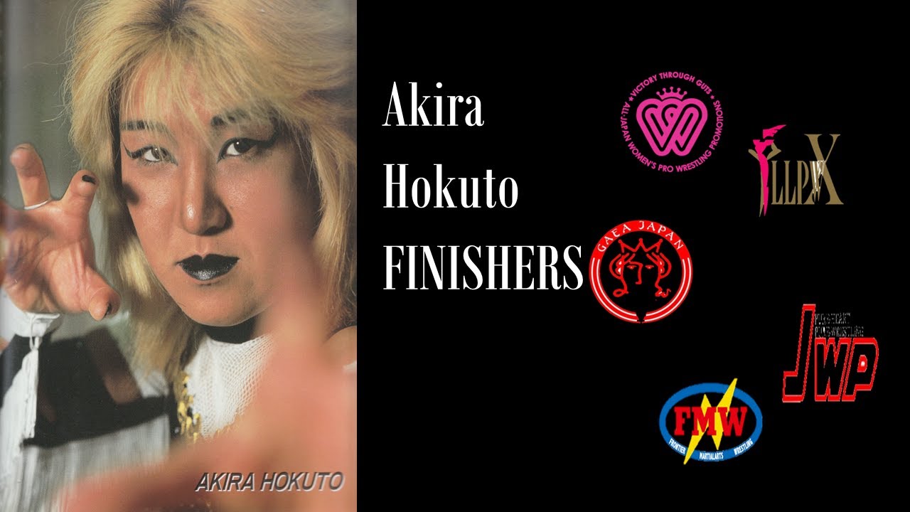 Akira Hokuto Finishers Compilation - YouTube
