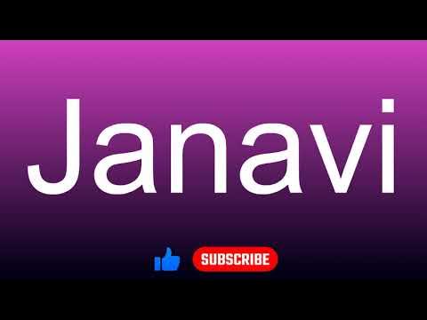 How to correctly pronounce - Janavi - YouTube