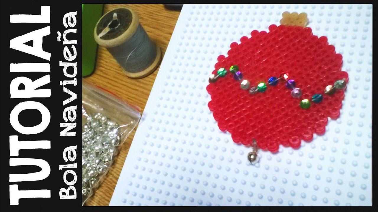 TUTORIAL: Bola Navideña de hama beads - YouTube