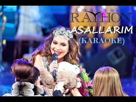 RAYHON-ASALLARIM(konsert2015) +karaoke