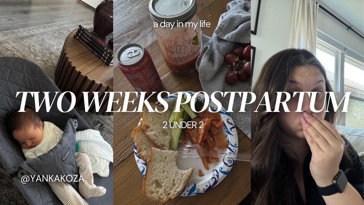 Day in my life: TWO WEEKS POSTPARTUM (2 under 2) - YouTube