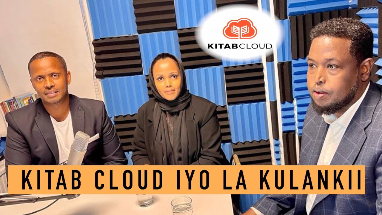 WALAALAHA ABDIFITAH IYO HALIMO GOBAAD OO IIGA WARAMAY APPKA KITAB CLOUD IYO SABABTII KA ...