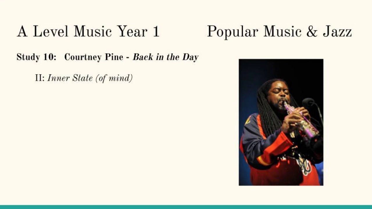 Study 10: Courtney Pine - Back in the Day: Inner State (of mind) - YouTube