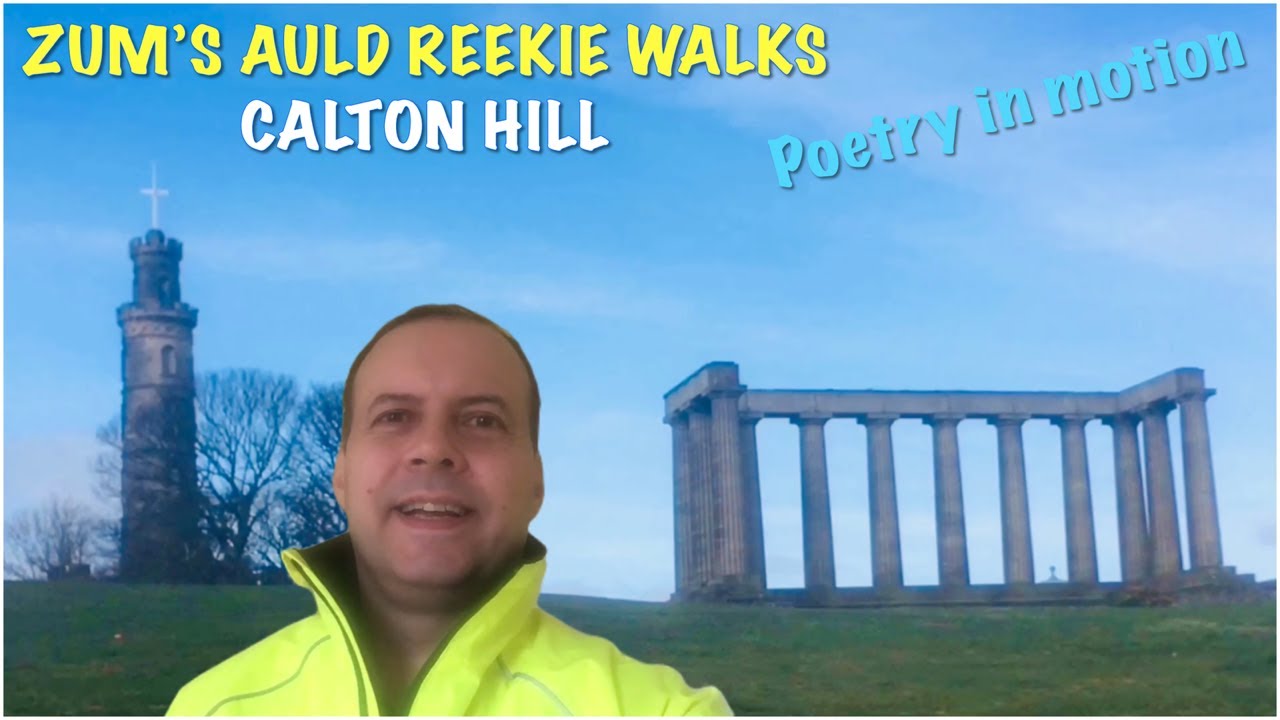 Zum’s Auld Reekie Walks - Calton Hill | Series 1 Episode 2/6 - YouTube