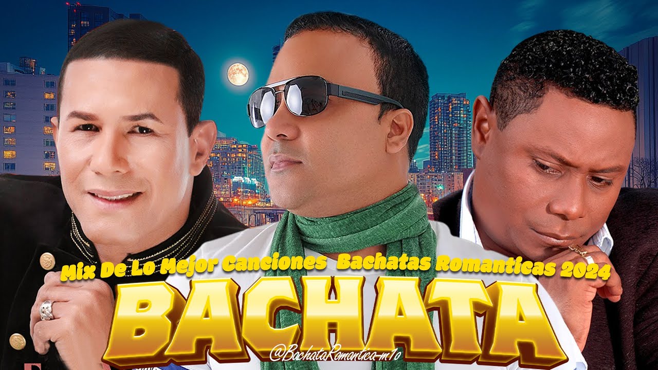 GRANDES ÉXITOS DE BACHATA | RAULIN RODRIGUEZ, ZACARIAS FERREIRA Y ...