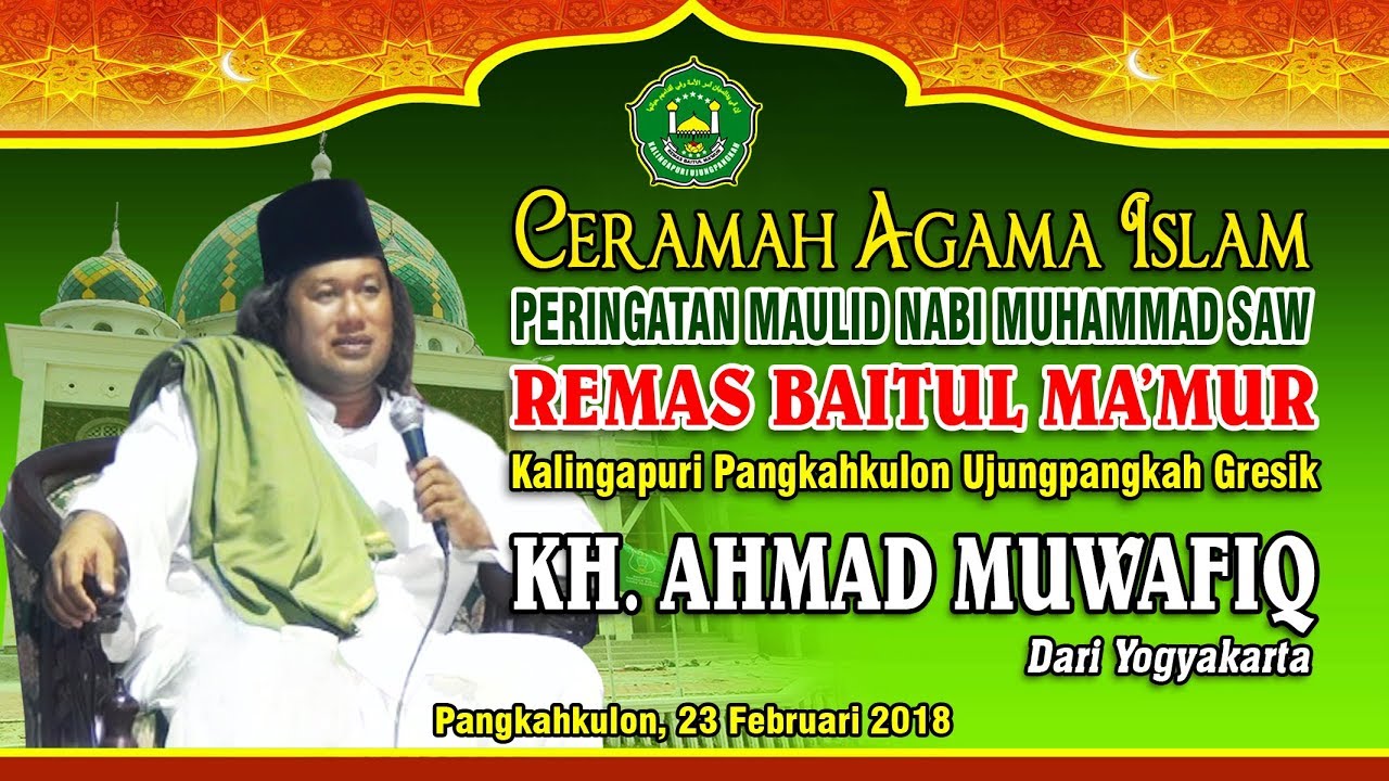 (TERBARU-FULL) CERAMAH KH. AHMAD MUWAFIQ - Masjid BAITUL MA'MUR ...