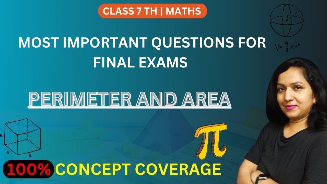 PERIMETER AND AREA| CLASS 7| MOST IMPORTANT QUESTIONS| INSIGHTFUL MATHS ...
