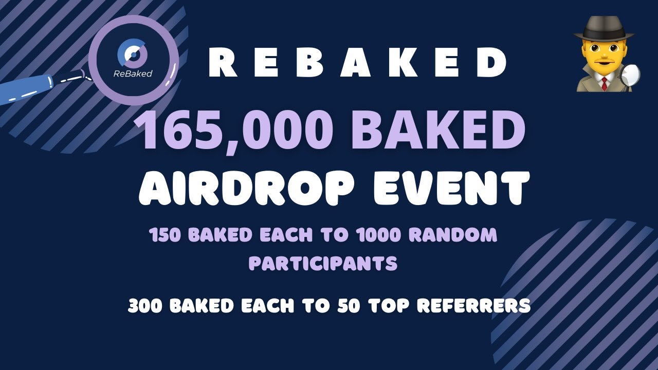 New airdrop: reBaked (BAKED) | Total Reward: 165,000 BAKED - YouTube