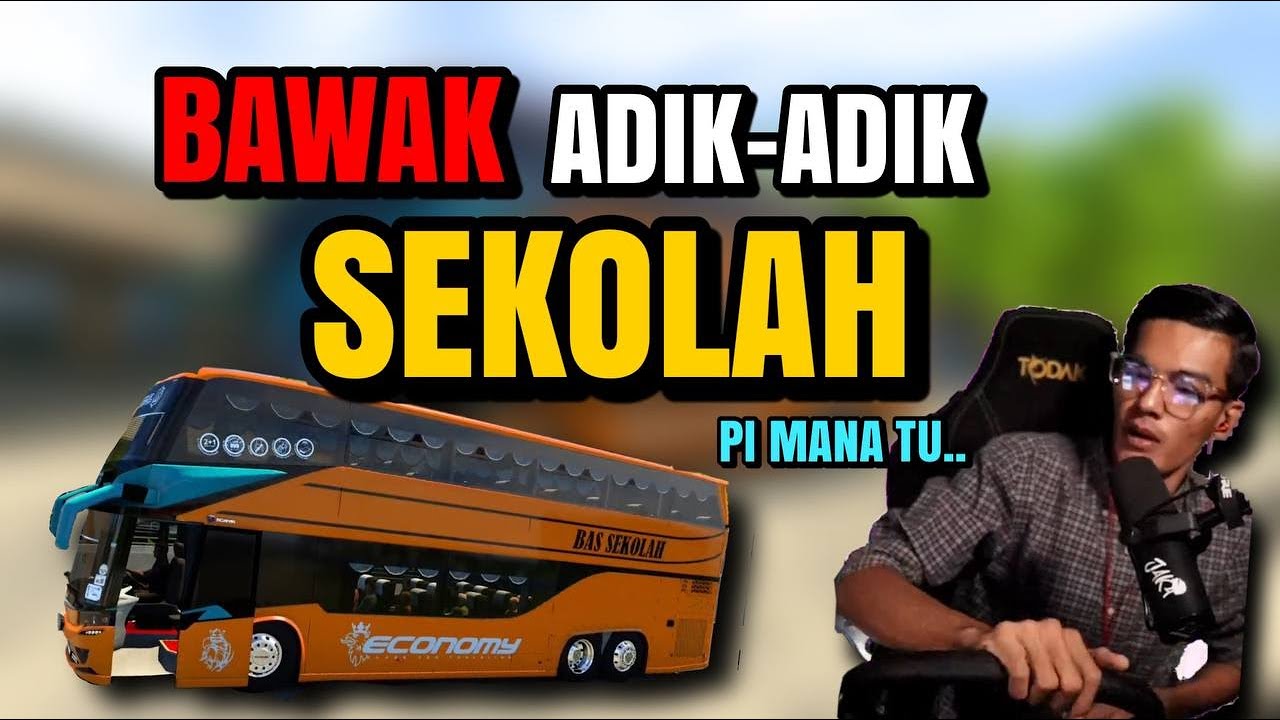 MEMANDU BAS SEKOLAH DUA TINGKAT, ADA NK TUMPANG KE ? AIRCOND SEJUK TAU ...