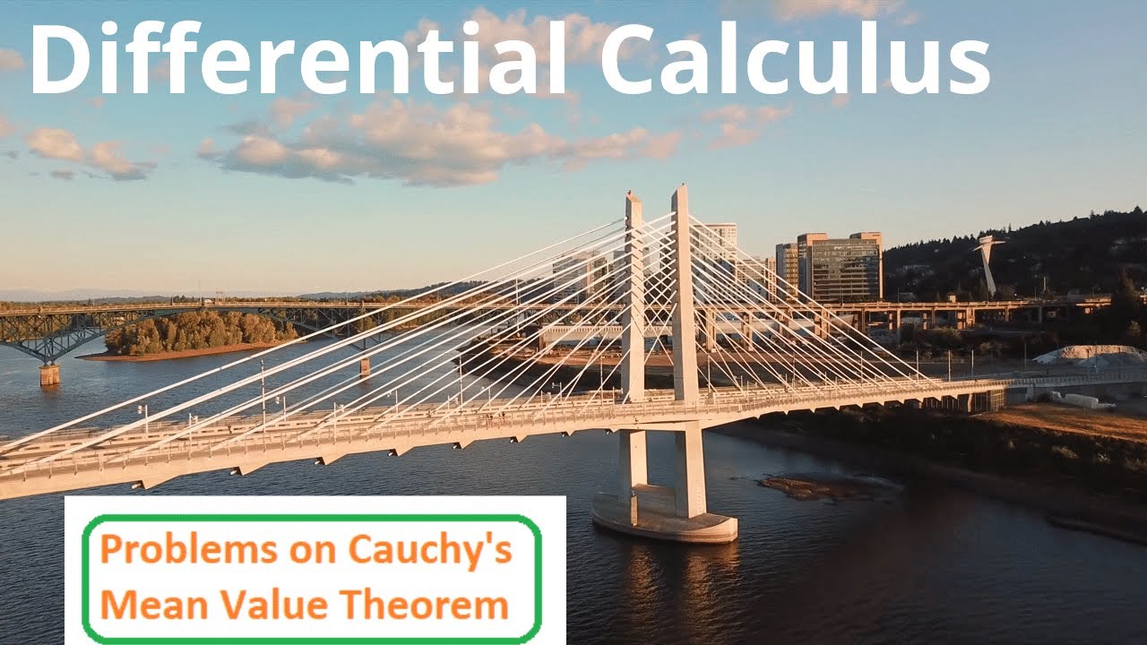 Cauchy s Mean Value Theorem Applications Problems YouTube Cauchy s Mean Value Theorem Applications Problems YouTube
