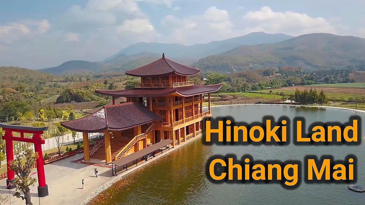 🇹🇭 Hinoki Land | ฮิโนกิแลนด์ | Chiang Mai - YouTube
