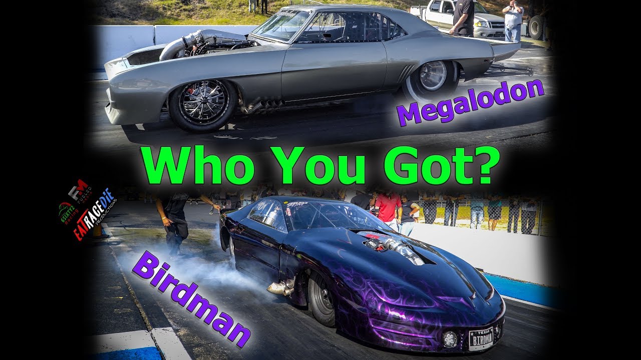Race Between Megalodon and Birdman. Fayettville Dragway (4k) - YouTube