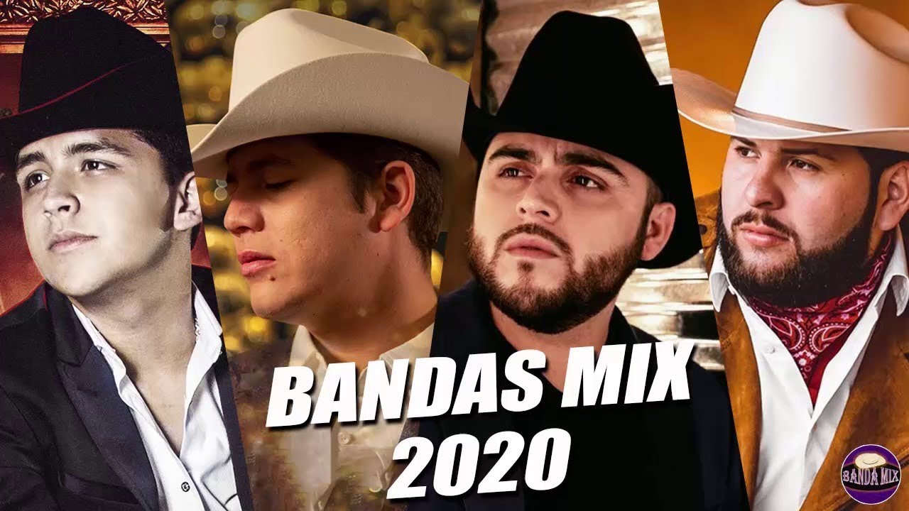 Bandas 2020: Las Mas Sonadas Con Banda Romanticas - Banda MS, La ...