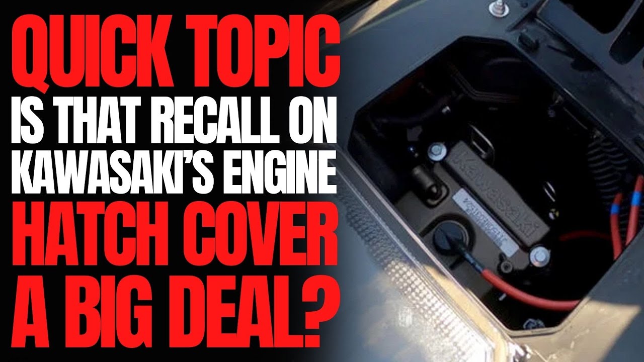 Is That Recall on Kawasaki's Engine Hatch Cover a Big Deal? WCJ Quick ...