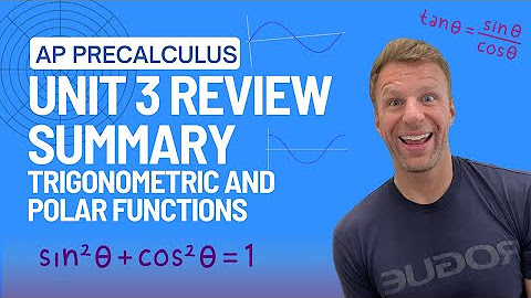 AP Precalculus Unit 3 Trigonometric and Polar Functions - YouTube