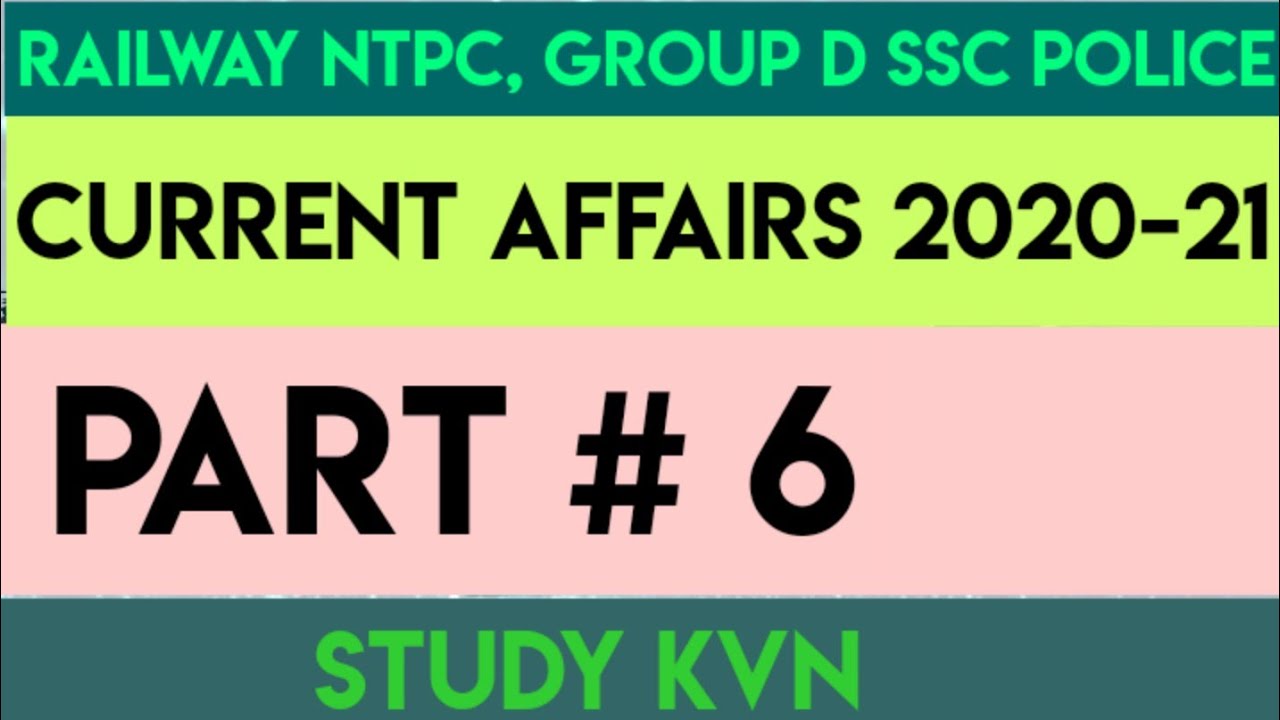 Current Affairs 2020 Part ( 6 ) - YouTube