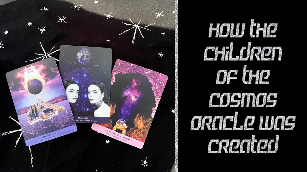 How the Children of the Cosmos Oracle Deck was created - YouTube