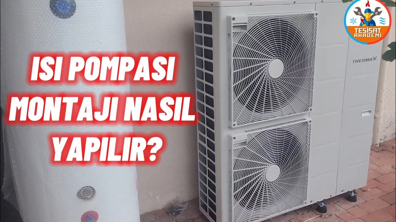 Isı Pompası Montajı Nasıl Yapılır? - YouTube
