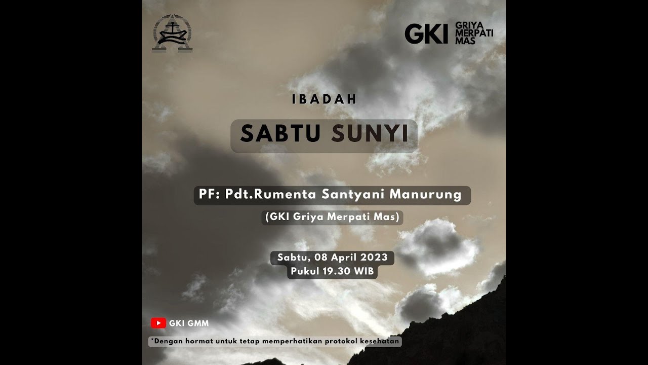 Ibadah Sabtu Sunyi , 08 April 2023 - YouTube