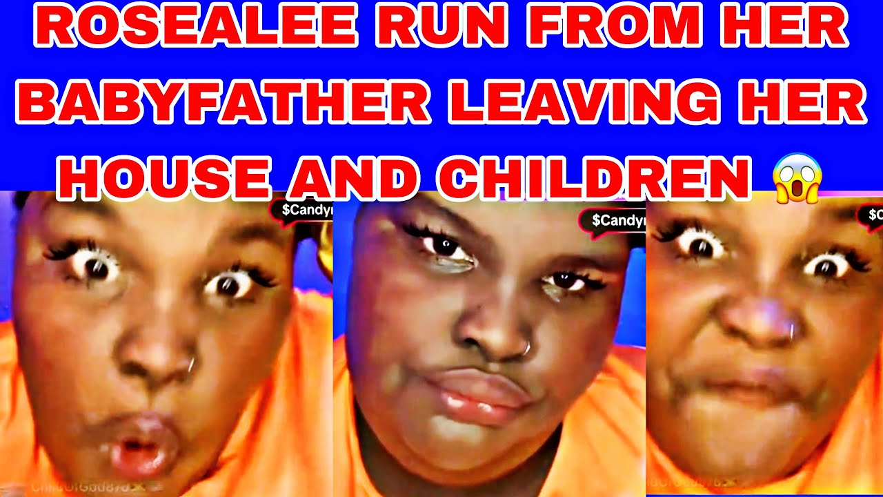 BREAKING 🚨 ROSEALEE RUN FROM HER BABYFATHER 😱 LEAVING HER KIDS AND ...