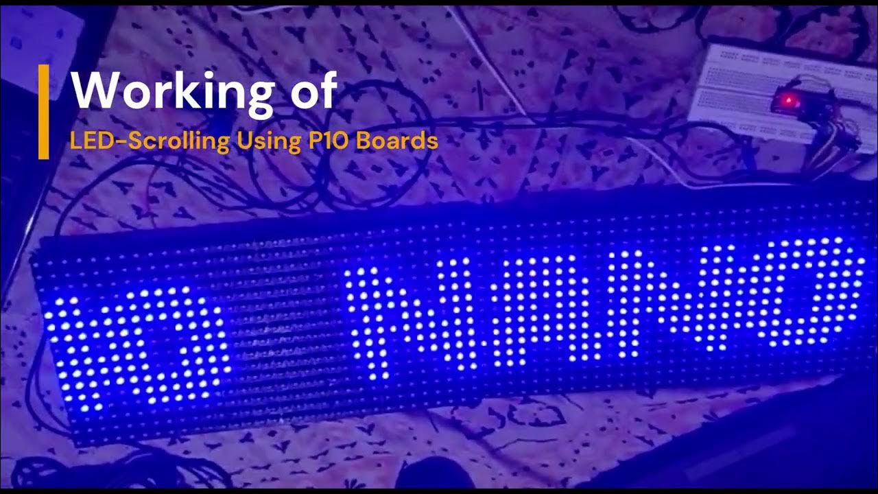 LED Scrolling Display Using P10 Boards - YouTube