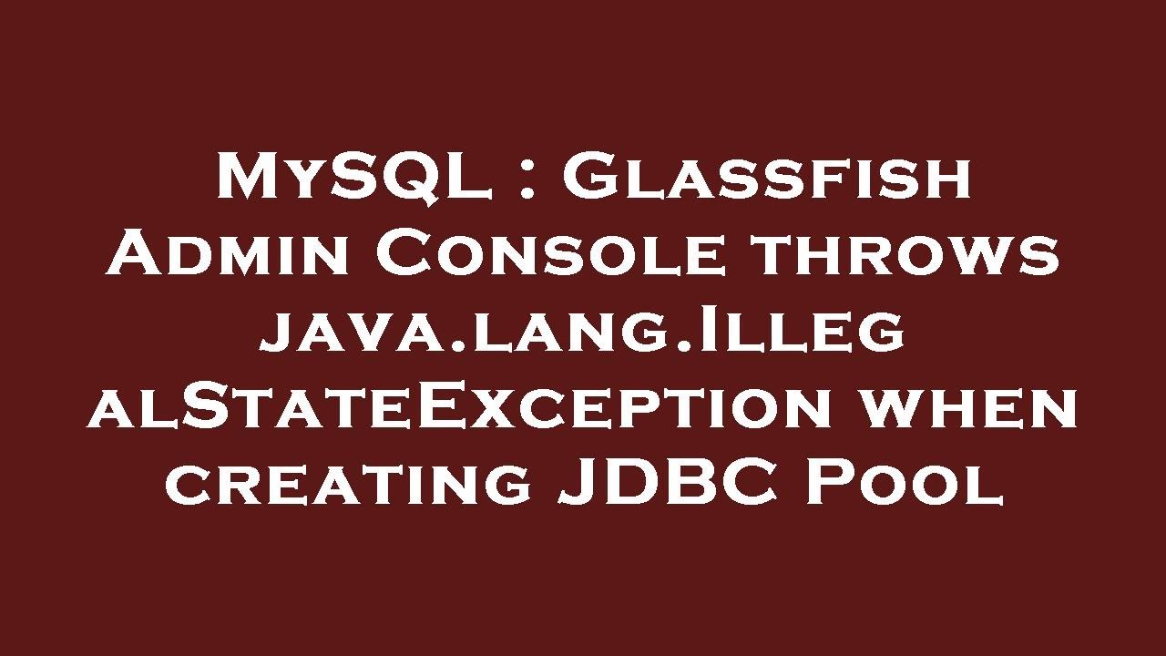 Jdbc Setting Glassfishmysql Connection Pool On