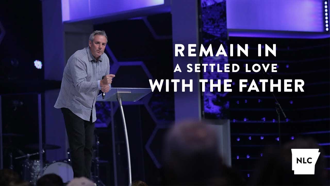 Remain In A Settled Love With The Father – Rick Bezet - YouTube